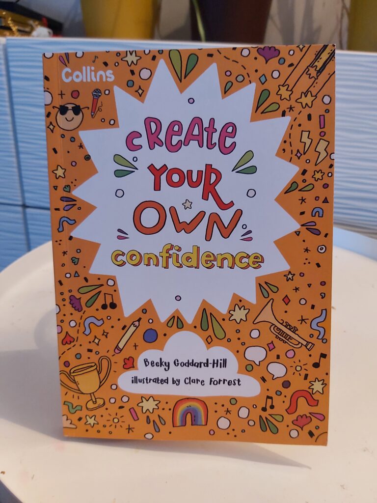 Book review: Create Your Own Confidence: Activities to build children’s ...